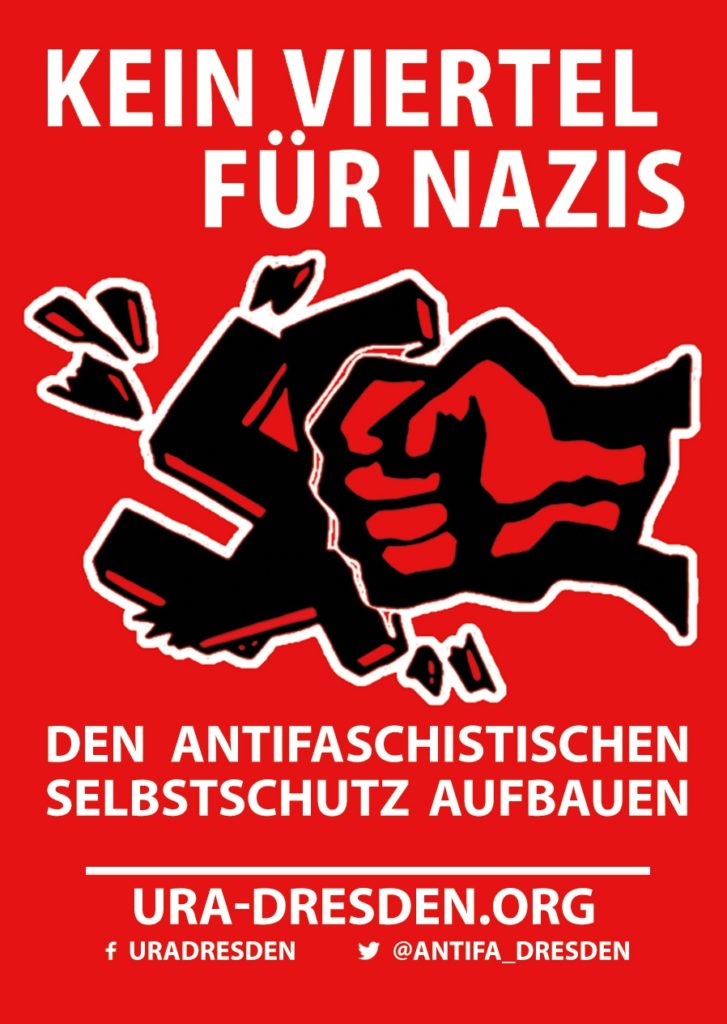 Material zur Kampagne “Kein Viertel für Nazis!” – URA Dresden